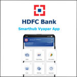 What is HDFC Bank SmartHub Vyapar? ! Here's everything you should know ...