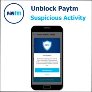 How To Unblock Paytm Account Suspicious Activity | Paytm Account ...