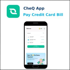 CheQ App Detailed Information: How to Pay Bills, CheQ Chips, Pros ...