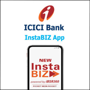 ICICI Bank InstaBIZ App - Know How to Register, Features & Services ...