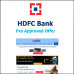 6 Proven Tips to Get HDFC Pre-Approved Offers Quickly - BankBooklet.com